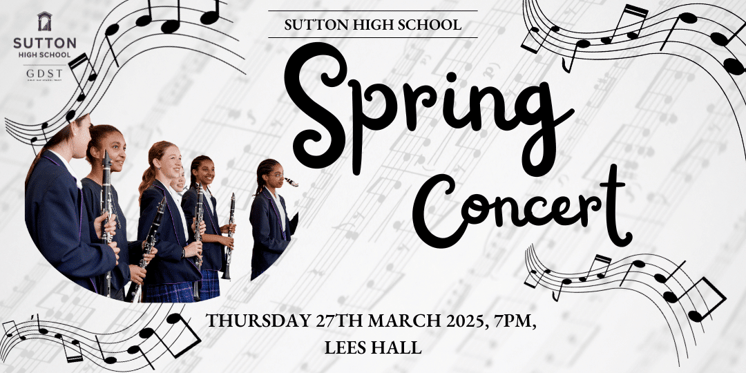 🎶 Spring into music at our senior school concert! 🎶 - Sutton High